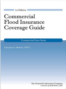 Commercial Flood Insurance Coverage Guide by Christine G. Barlow (Ebook) - Read free for 30 days