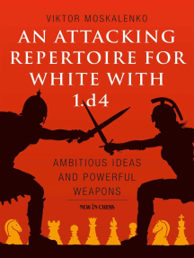 Attacking Repertoire for White with 1.d4 by Viktor Moskalenko (Ebook) - Read free for 30 days