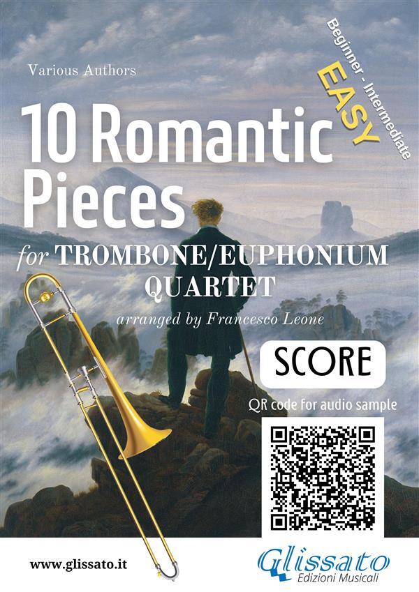 Trombone/Euphonium Quartet Score of "10 Romantic Pieces" by Ludwig van ...