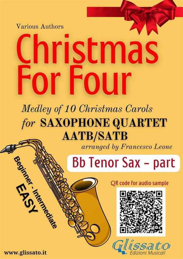 Tenor Saxophone part of "Christmas for four" Saxophone Quartet by ...