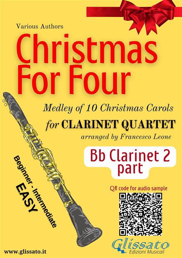 Bb Clarinet 2 part "Christmas for four" Clarinet Quartet by Christmas ...