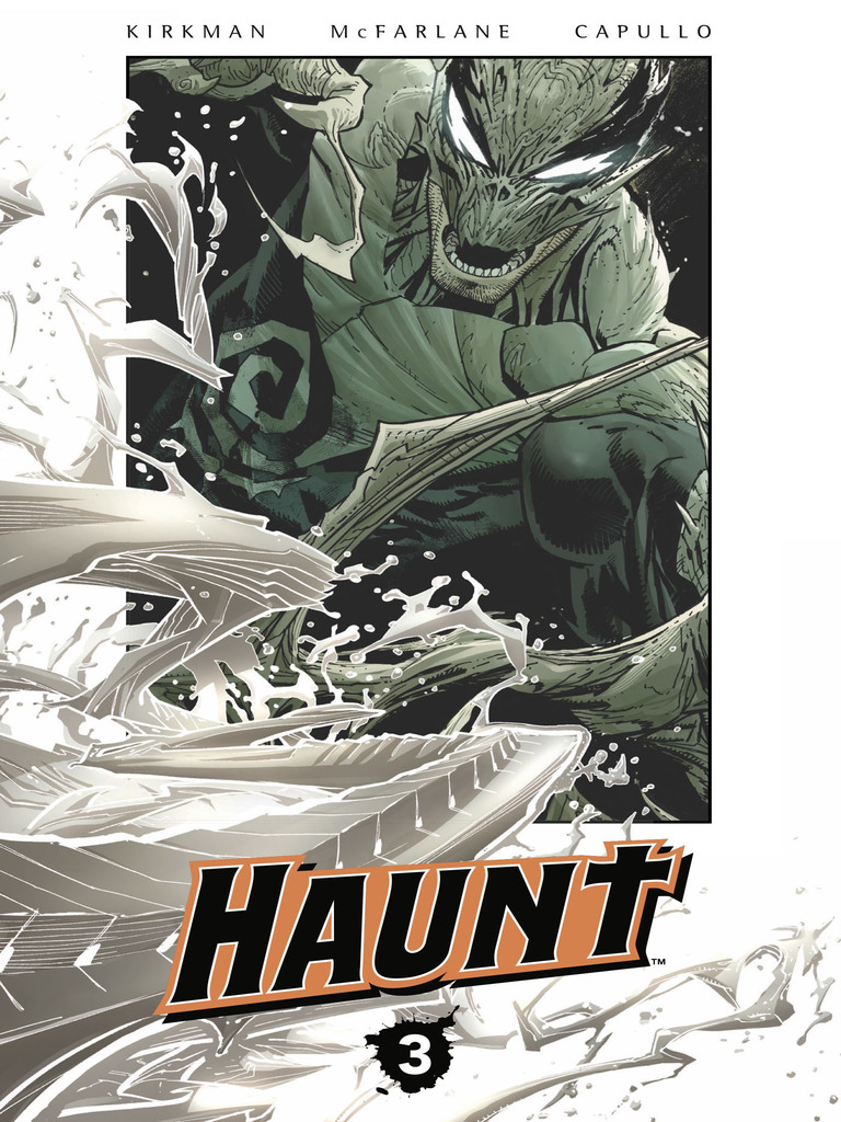 Haunt Vol. 3 by Robert Kirkman, Todd McFarlane, Greg Capullo (Ebook ...