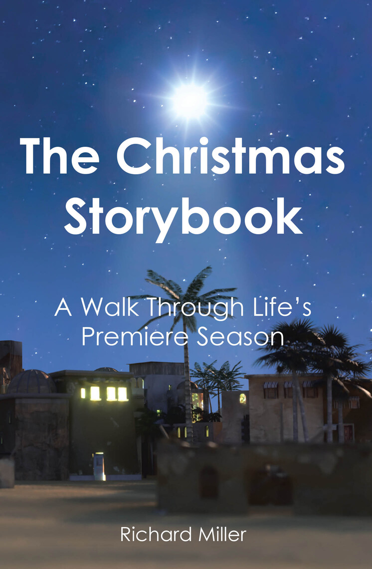 The Christmas Story Book by Richard Miller (Ebook) - Read free for 30 days