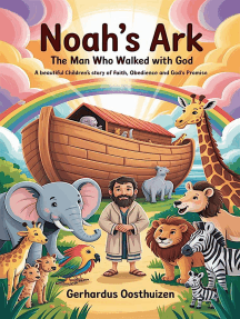 Noah’s Ark: The Man Who Walked with God by Gerhardus Oosthuizen (Ebook ...