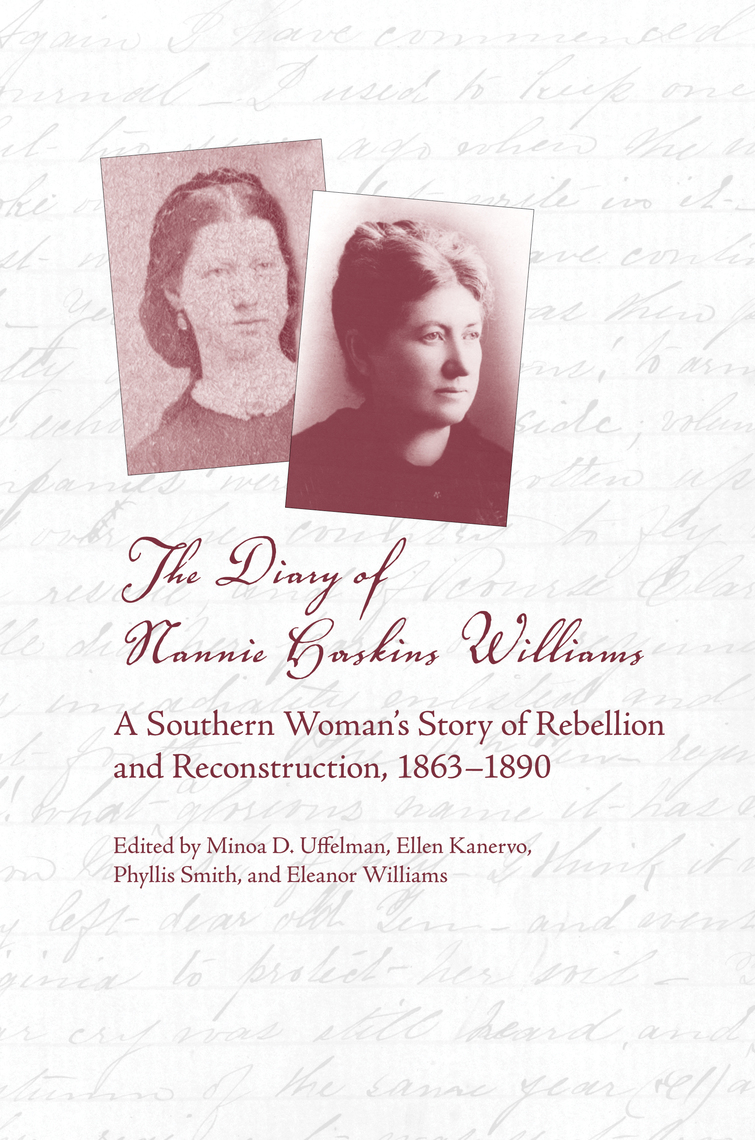 The Diary of Nannie Haskins Williams by Minoa D. Uffelman, Ellen ...