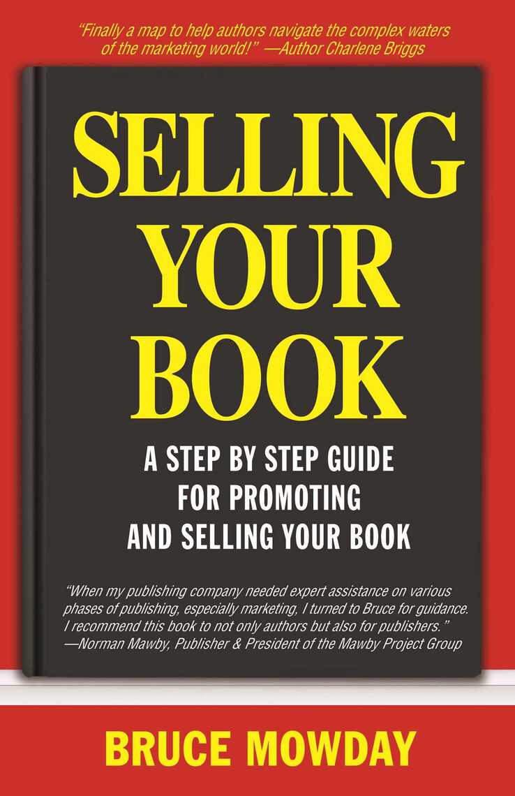 Selling Your Book by Bruce Mowday (Ebook) - Read free for 30 days