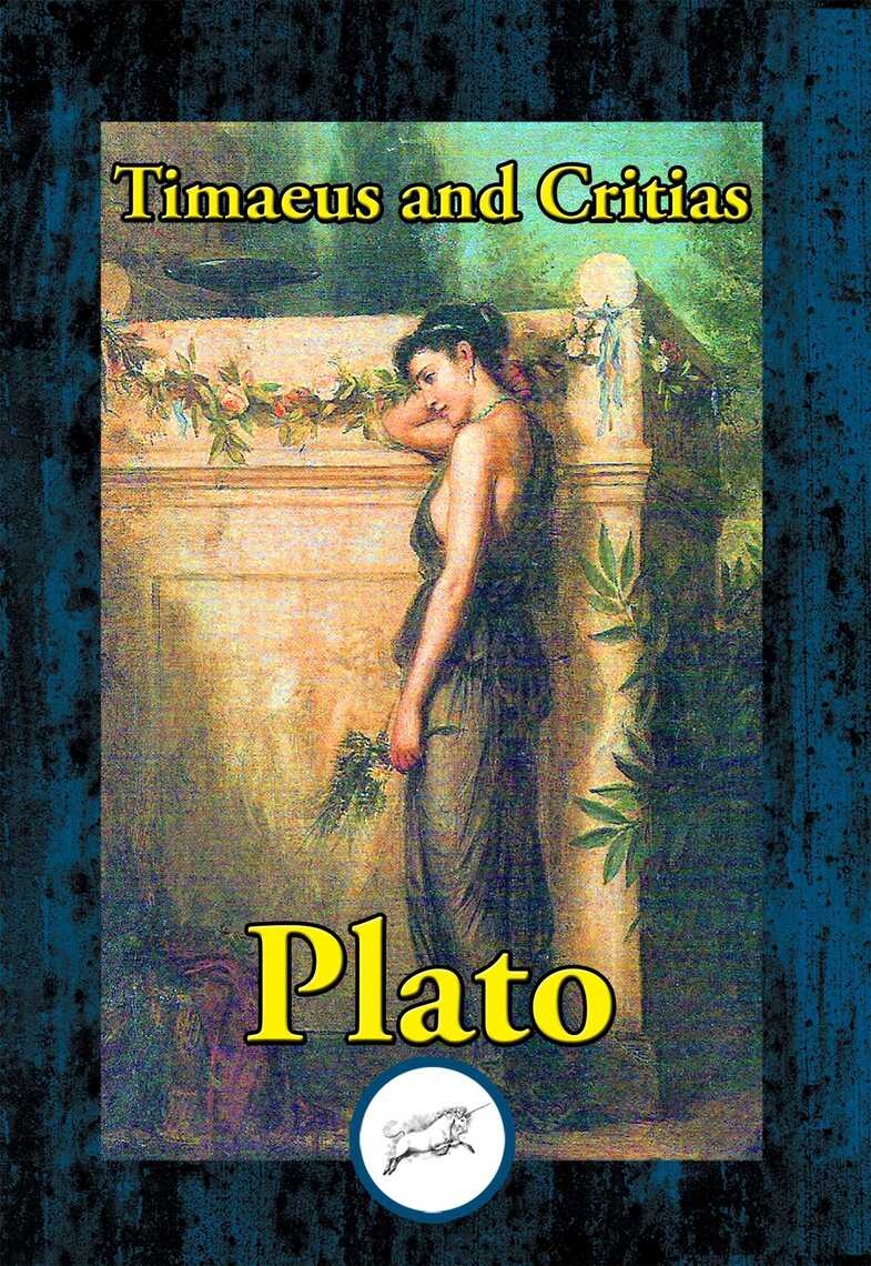Timaeus and Critias by Plato (Ebook) - Read free for 30 days