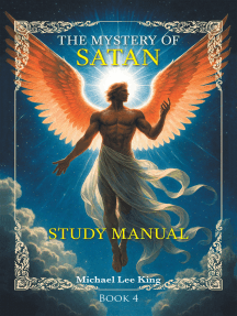 STUDY MANUAL: THE MYSTERY OF SATAN by Michael Lee King (Ebook) - Read ...