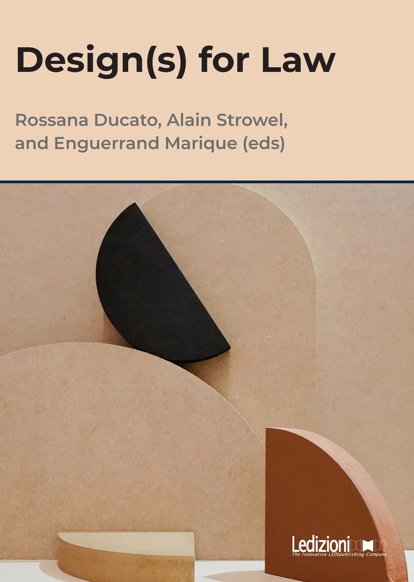 Design(s) for Law by Rossana Ducato, Enguerrand Marique, Alain Strowel ...