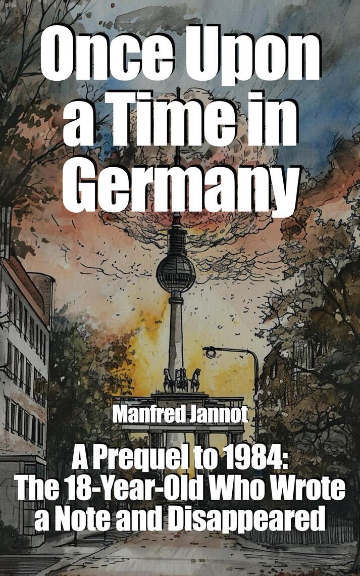 Once Upon a Time in Germany by Manfred Jannot, Markus Krause, Thomas ...