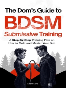 The Dom's Ultimate Guide to BDSM Submissive Training by Adam Kane ...