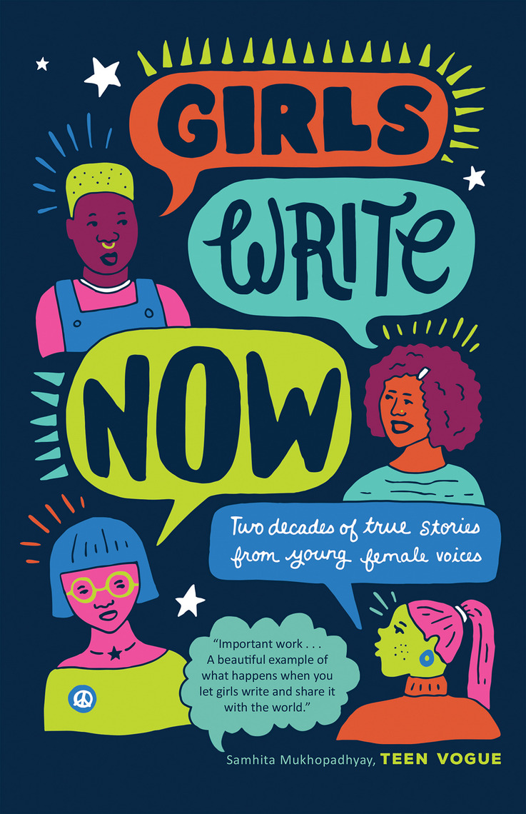 Girls Write Now by Girls Write Now (Ebook) - Read free for 30 days