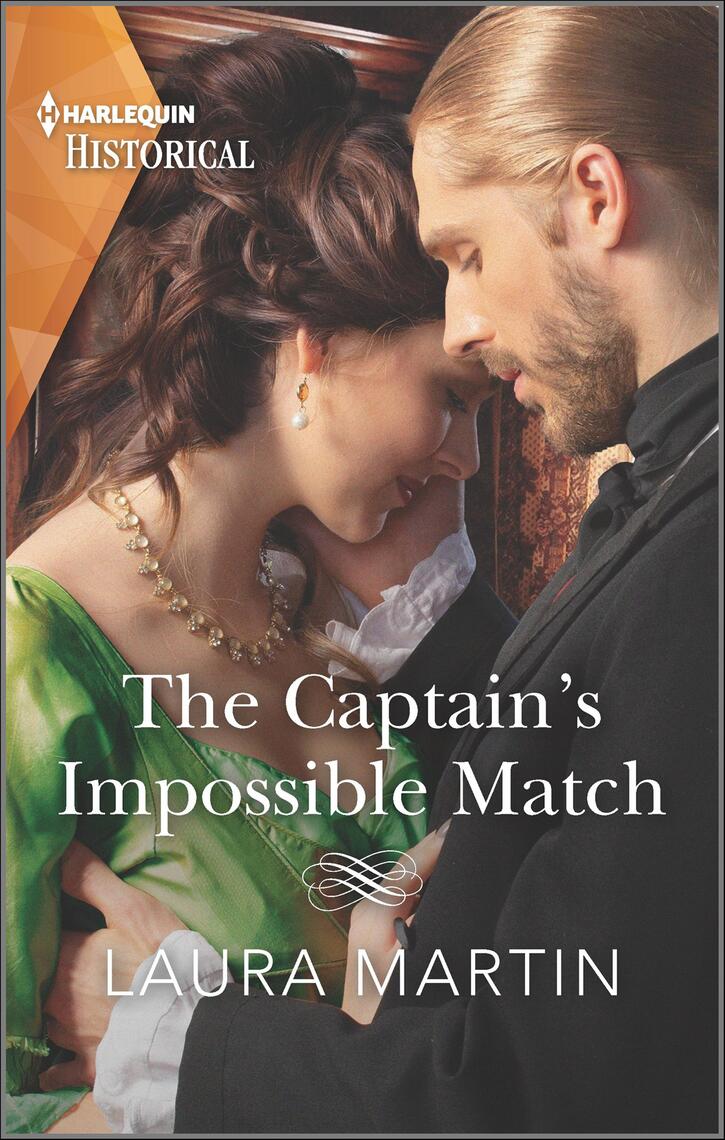 The Captain's Impossible Match by Laura Martin (Ebook) - Read free for ...