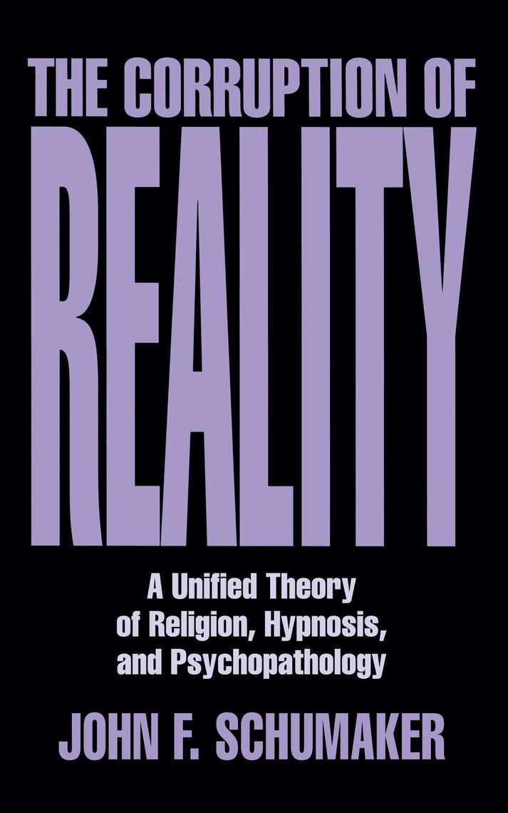 Corruption of Reality by John F. Schumaker (Ebook) - Read free for 30 days