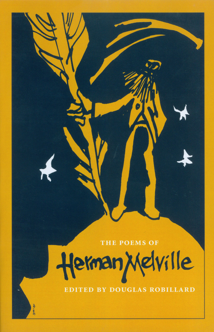 The Poems of Herman Melville by Douglas Robillard (Ebook) - Read free ...