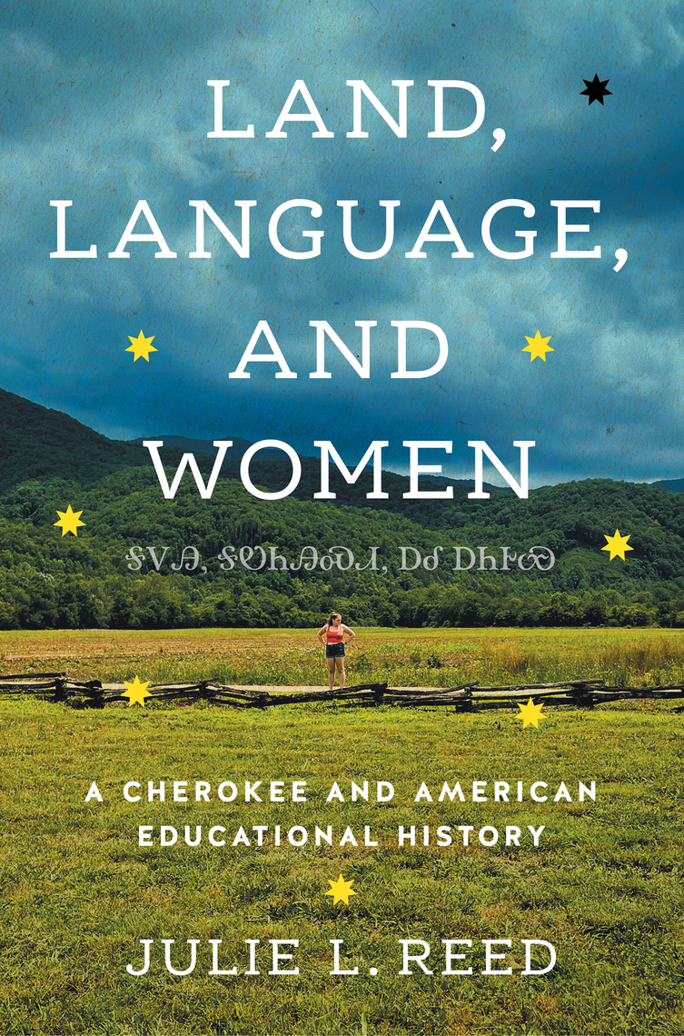 Land, Language, and Women by Julie L. Reed (Ebook) - Read free for 30 days