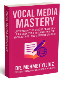 Vocal Media Mastery: How to Leverage This Unique Platform as a Creator ...