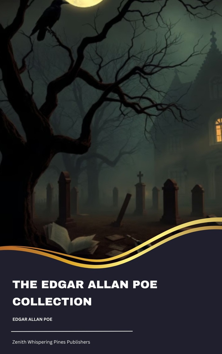 The Edgar Allan Poe Collection by Edgar Allan Poe (Ebook) - Read free ...