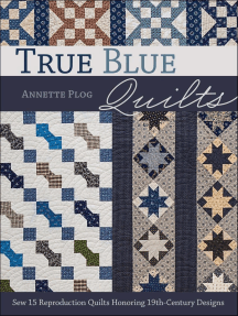 True Blue Quilts by Annette Plog (Ebook) - Read free for 30 days