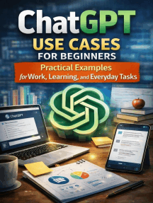 ChatGPT Use Cases for Beginners: Practical Examples for Work, Learning ...