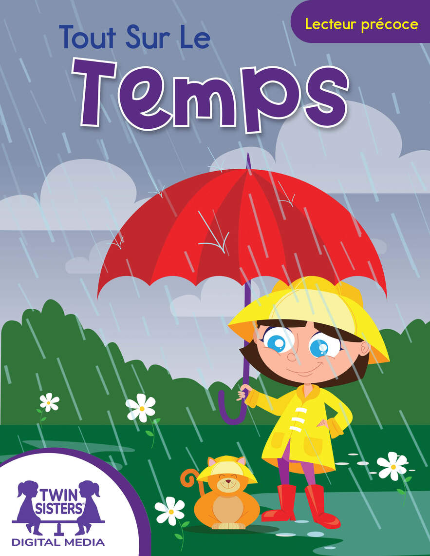 Tout Sur Le Temps de Kim Mitzo Thompson, Karen Mitzo Hilderbrand, Iesha ...