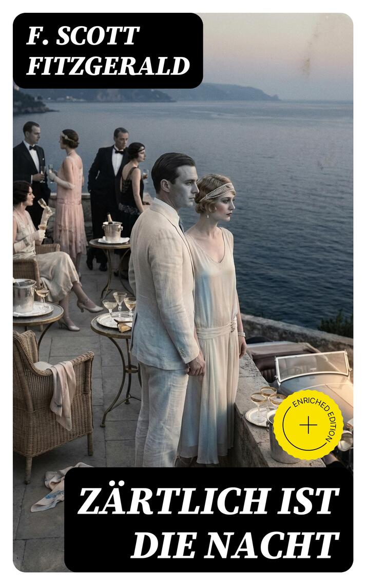 Zärtlich ist die Nacht von F. Scott Fitzgerald, DigiCat und Grete ...