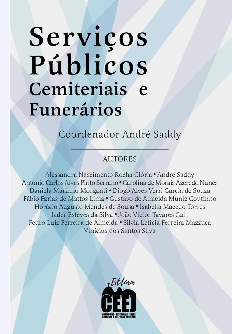 Serviços públicos cemiteriais e funerários por André Saddy (Ebook ...